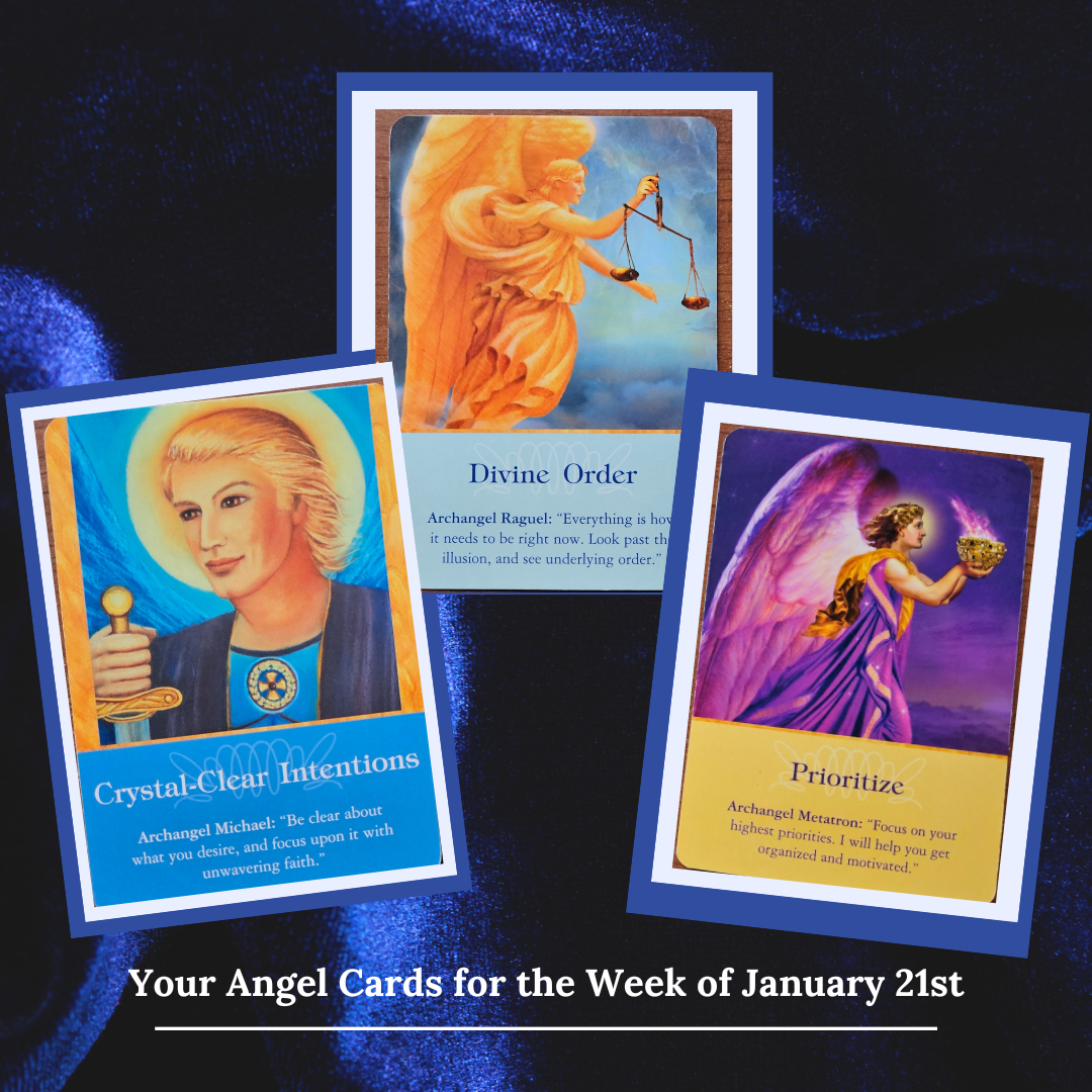 Angel Card Reading for the Week of January 21, 2024 - Psychic & Medium ...